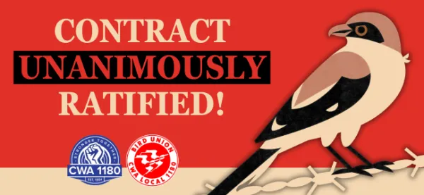 Birds of a Feather Flocked Together: CWA 1180-Bird Union Members Vote ...
