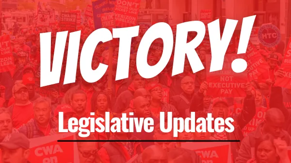 Historic Victories for CWA 2022 Budget Fight | CWA District 1